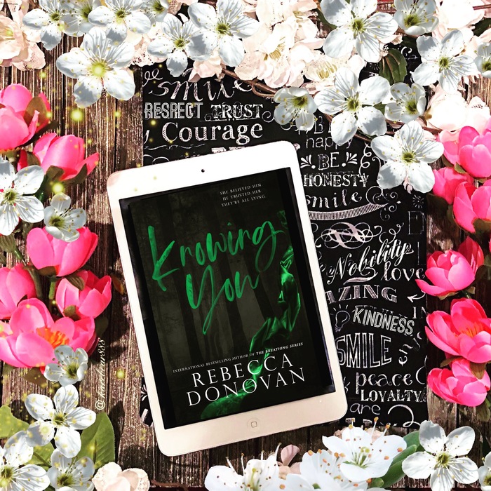 Review – Knowing You by Rebecca Donovan – Bookalicious Babes Blog