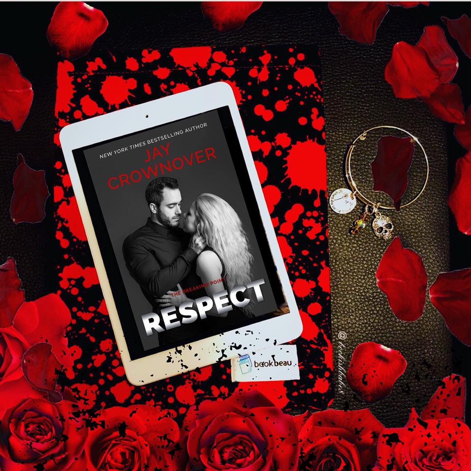 Review + Excerpt – Respect by Jay Crownover – Bookalicious Babes Blog